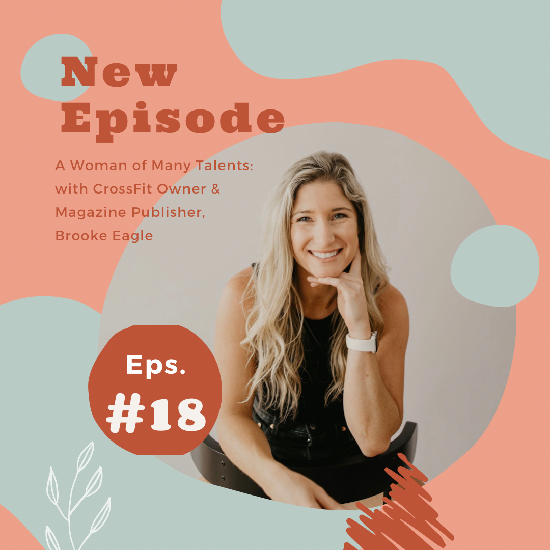 A WOMAN OF MANY TALENTS: with Crossfit Gym Owner & Magazine Publisher ...